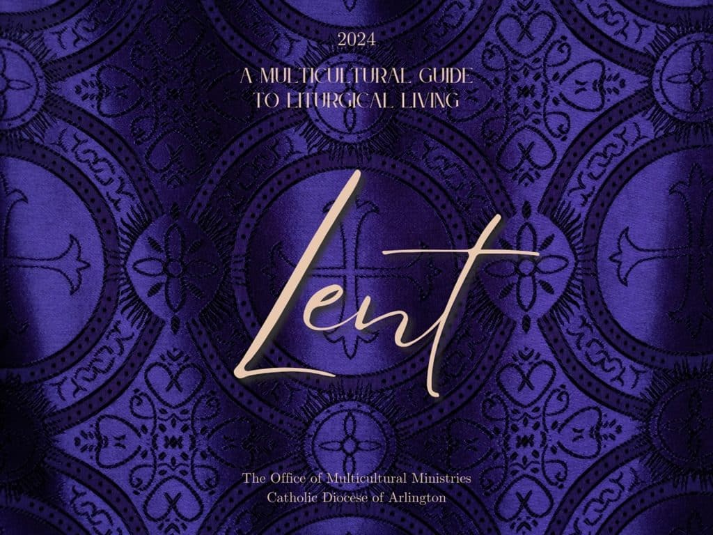 Digital guide lists Lenten tips and events - Arlington Catholic Herald